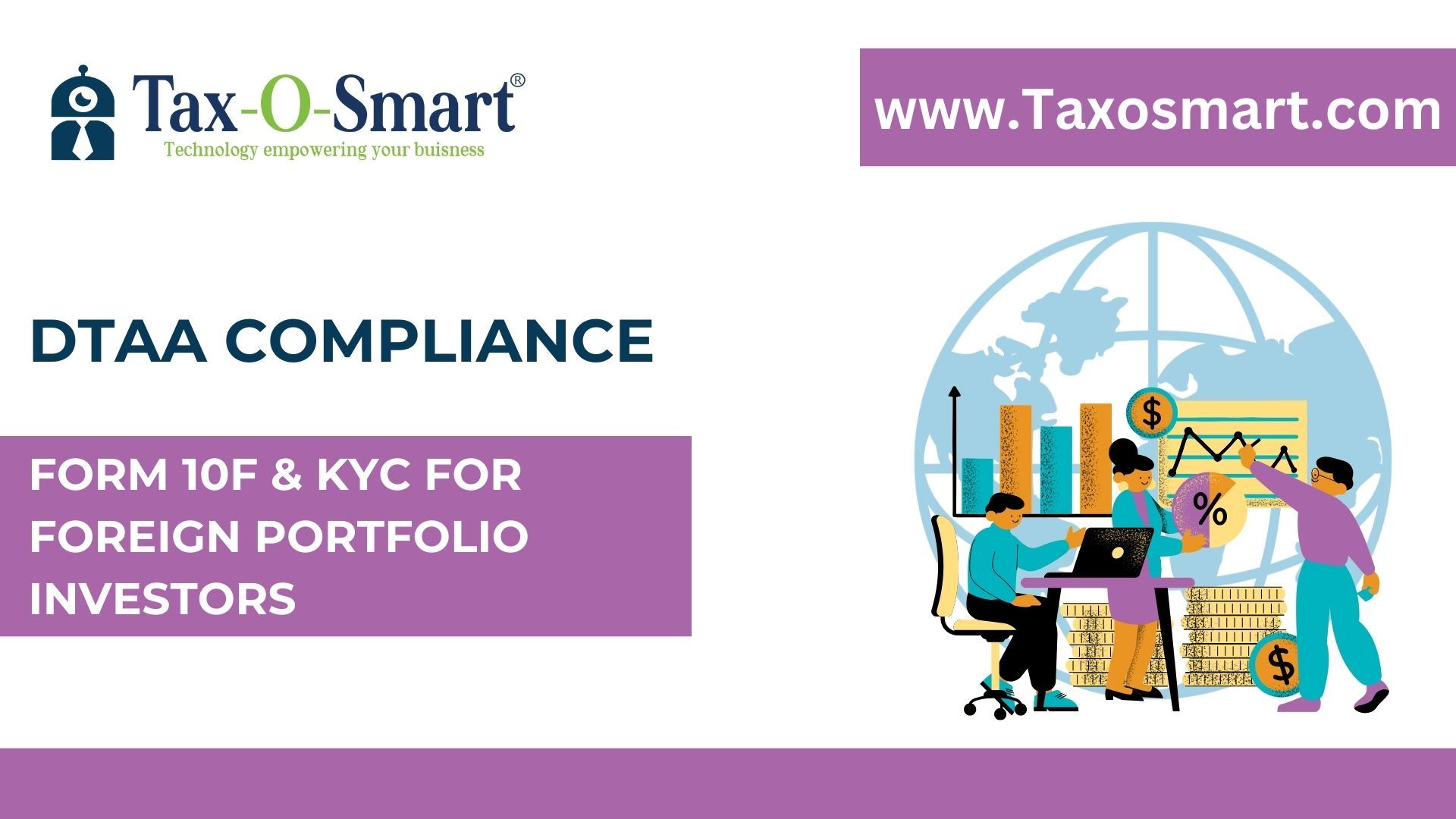 DTAA-COMPLIANCE-FORM-10F-AND-KYC-FOR-FOREIGN-PORTFOLIO-INVESTORS