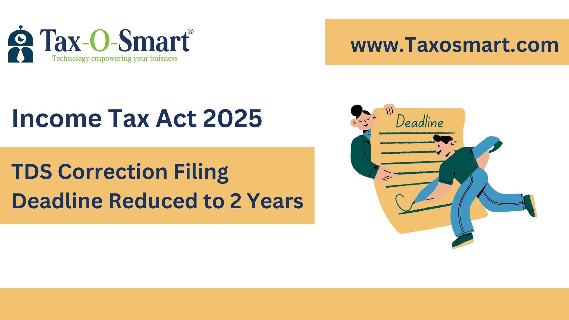 INCOME-TAX-ACT-2025-TDS-CORRECTION-FILING-DEADLINE-REDUCED-TO-2-YEARS
